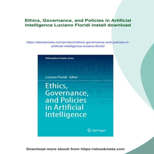 Ethics, Governance, and Policies in Artificial Intelligence Luciano Floridi | PDF