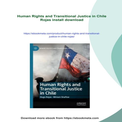 Human Rights and Transitional Justice in Chile Rojas | PDF