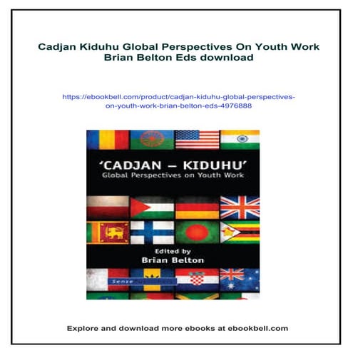 Cadjan Kiduhu Global Perspectives On Youth Work Brian Belton Eds | PDF