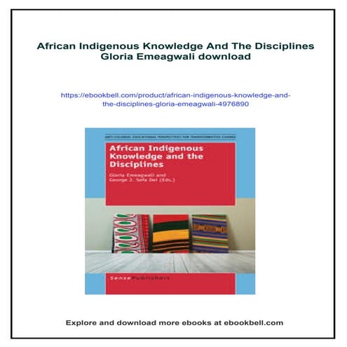 African Indigenous Knowledge And The Disciplines Gloria Emeagwali | PDF