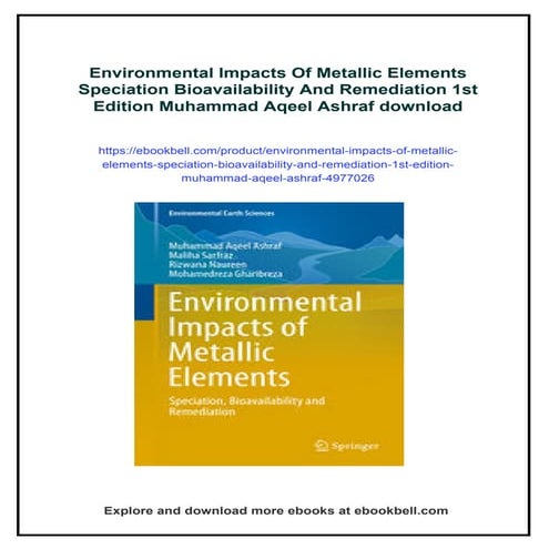 Environmental Impacts Of Metallic Elements Speciation Bioavailability And Remediation 1st ...