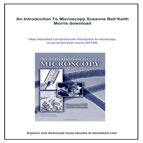 An Introduction To Microscopy Suzanne Bell Keith Morris | PDF