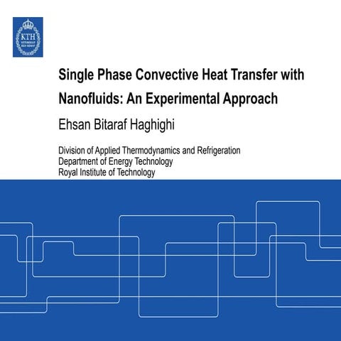 Single Phase Heat Transfer with Nanofluids | PPTX