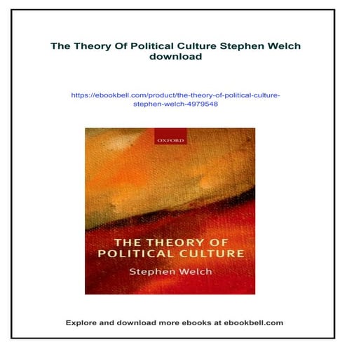 The Theory Of Political Culture Stephen Welch | PDF