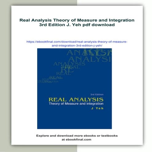 Real Analysis Theory of Measure and Integration 3rd Edition J. Yeh | PDF