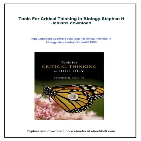 Tools For Critical Thinking In Biology Stephen H Jenkins | PDF