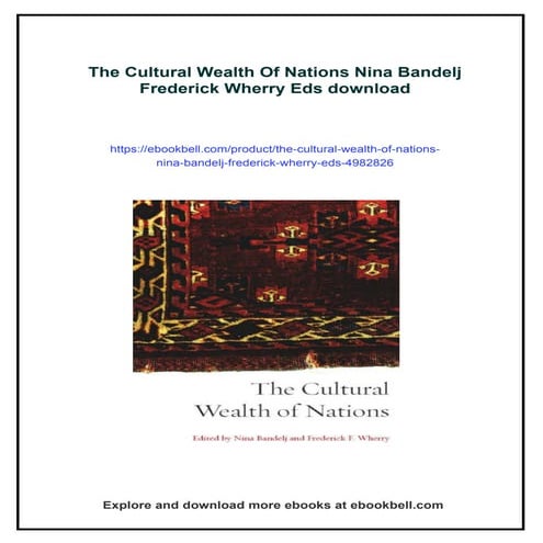 The Cultural Wealth Of Nations Nina Bandelj Frederick Wherry Eds | PDF