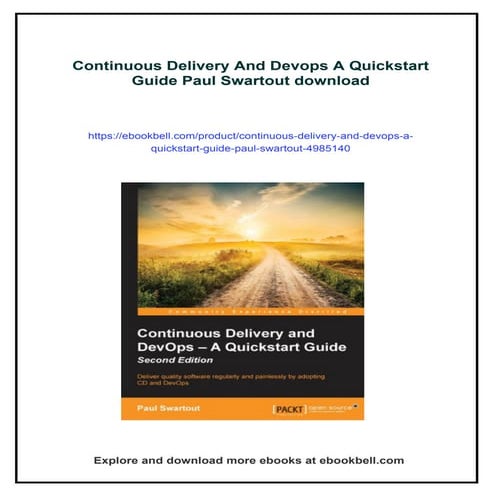 Continuous Delivery And Devops A Quickstart Guide Paul Swartout | PDF
