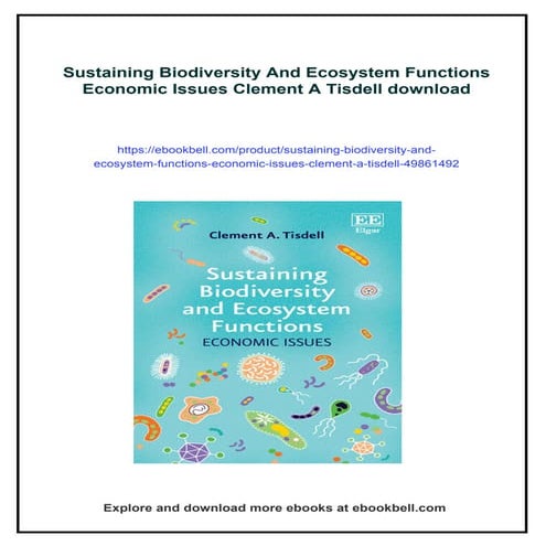 Sustaining Biodiversity And Ecosystem Functions Economic Issues Clement ...