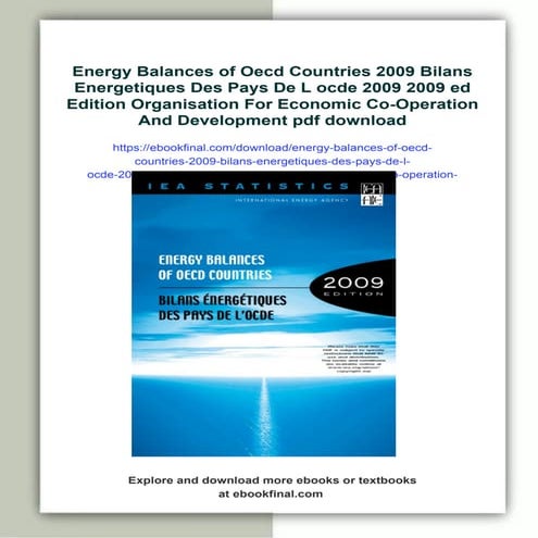 Energy Balances of Oecd Countries 2009 Bilans Energetiques Des Pays De L ocde 2009 2009 ed ...