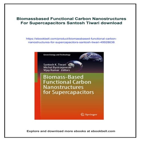 Biomassbased Functional Carbon Nanostructures For Supercapacitors ...
