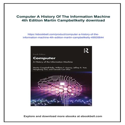 Computer A History Of The Information Machine 4th Edition Martin Campbellkelly | PDF
