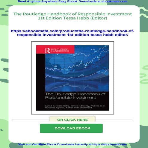 The Routledge Handbook of Responsible Investment 1st Edition Tessa Hebb ...