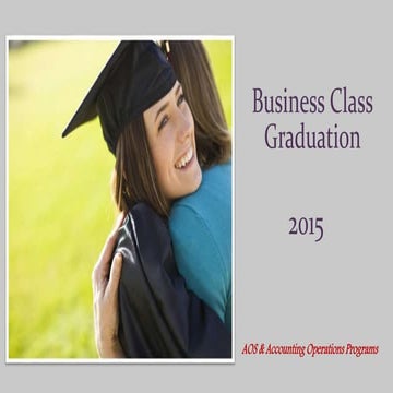 2015 Business Class Graduation | PPT