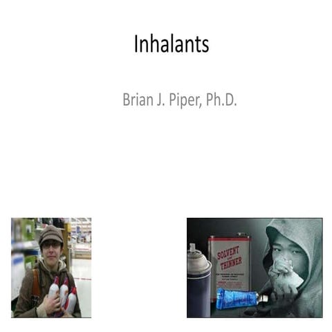 Neuropharmacology: Inhalants | PPTX