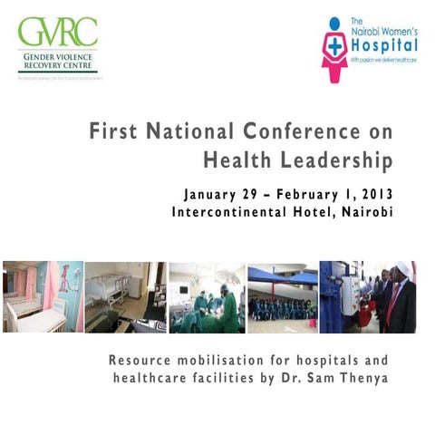 2,4 Dr. Sam Thenya LMGConference Resource Mobilization for Hospitals ...