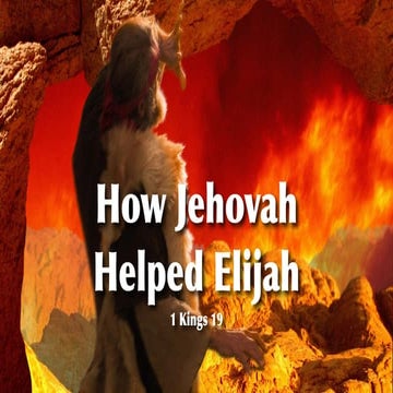 How Jehovah Helps Elijah | PDF | Christianity | Religion & Spirituality