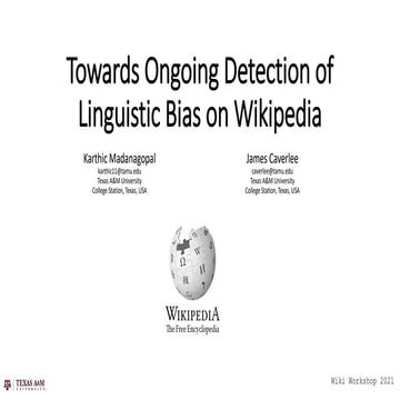 Towards Ongoing Detection of Linguistic Bias on Wikipedia | PPT