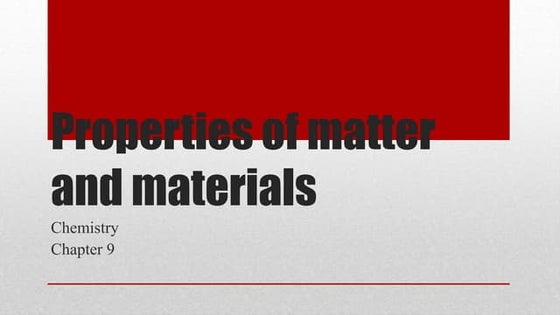 Materials and their properties presentation | PPTX