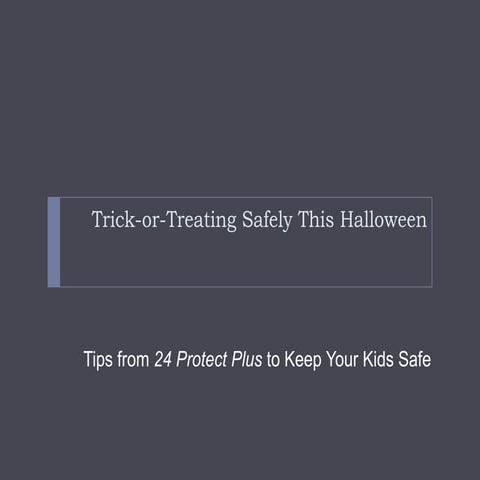 Halloween Safety Tips | PPT