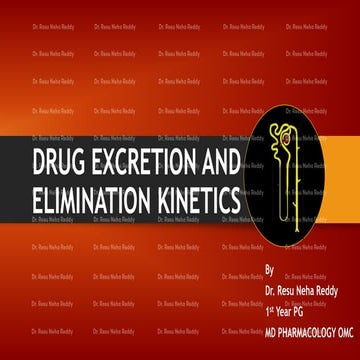 Drug Excretion and Elimination Kinetics | PPTX