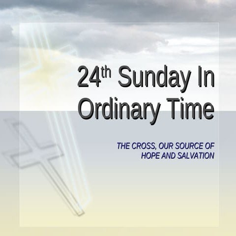 24th Sunday In Ordinary Time | PPT