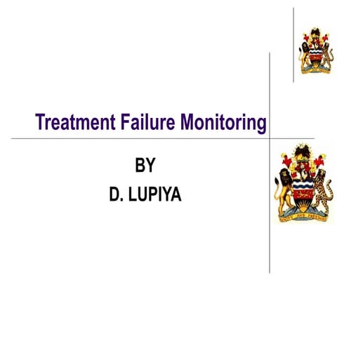 24 Treatment Failure Monitoring_2022.ppt t | PPT
