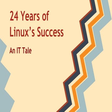 24 years of Linux success | PPTX