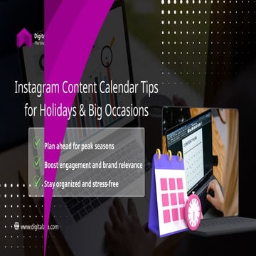 Instagram Content Calendar Tips for Holidays and Big Occasions | PPTX