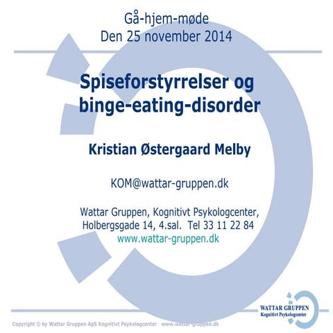 Behandling af spiseforstyrrelser og binge-eating-disorder | PPT