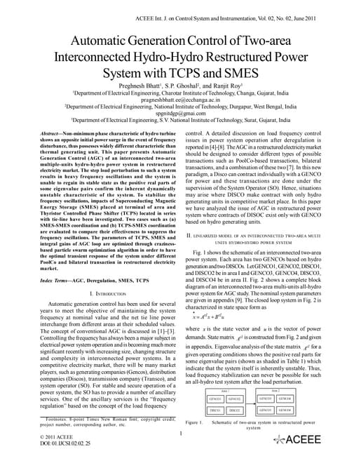 Automatic Generation Control Of Two Area Interconnected Hydro Hydro Restructured Power System