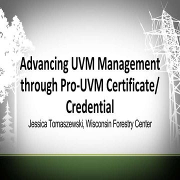 Advancing UVM Management through Pro-UVM Certificate Credential | PPTX