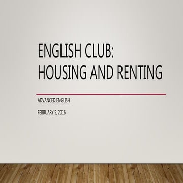 English Speaking Club: 2/5 Housing and Renting | PPT