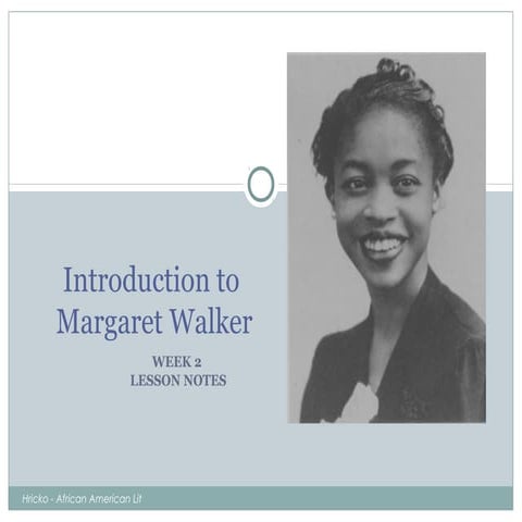Introduction to Margaret Walker | PPT