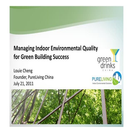 Managing indoor environmental quality for green building success | PPT