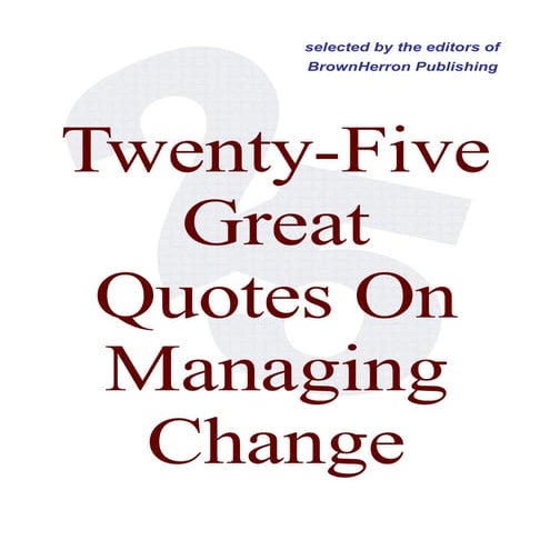25 quotes-on-managing-change | PDF