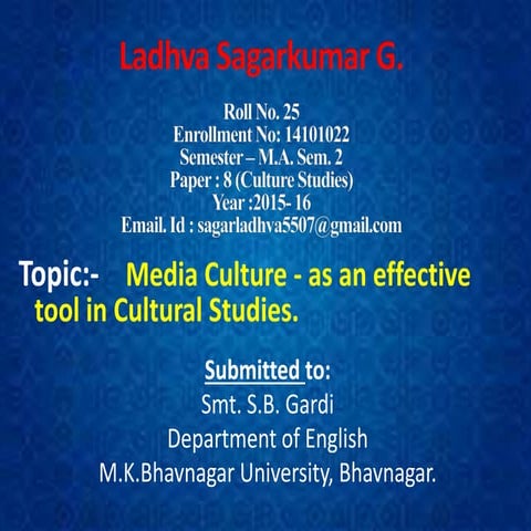 Media Culture - as an effective tool in Cultural Studies. | PPTX