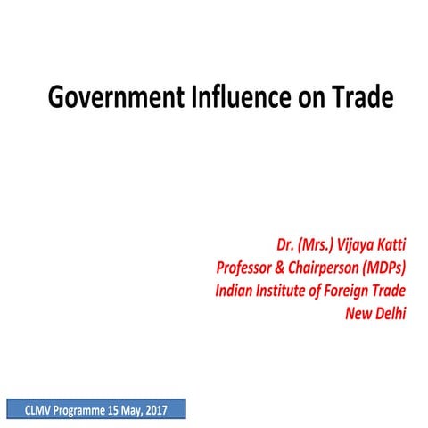 Government influence on Trade | PPT