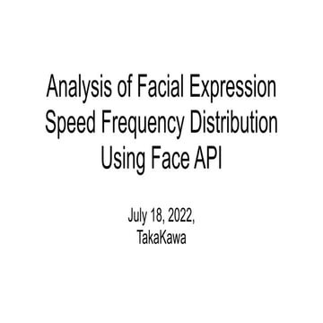 250101_Eng_Analysis-of-Facial-Expression-Speed-Frequency-Distribution-Using-Face-API.pdf