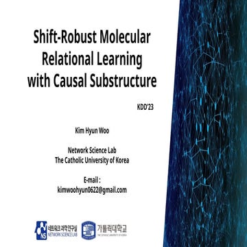 250104_HW_LabSeminar[Shift-Robust Molecular Relational Learning with ...