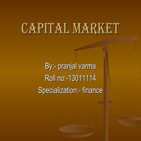 capital-market | PPT | Stocks and Bonds | Personal Investing