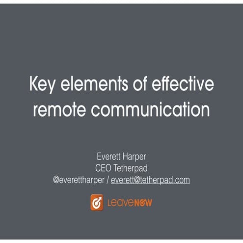 The Key Elements of Effective Remote Communication | PPT