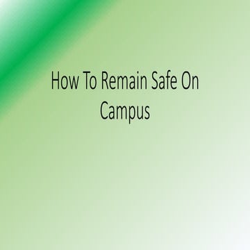 How To Remain Safe On Campus | PPTX