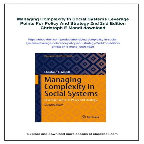 Managing Complexity In Social Systems Leverage Points For Policy And Strategy 2nd 2nd Edition ...