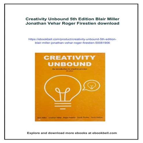 Creativity Unbound 5th Edition Blair Miller Jonathan Vehar Roger ...