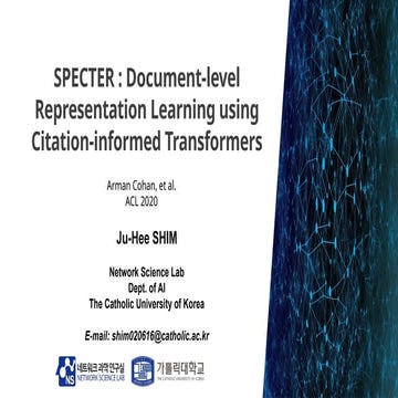 250414_JH_labseminar[SPECTER: Document-level Representation Learning using Citation-informed ...