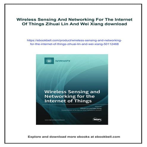 Wireless Sensing And Networking For The Internet Of Things Zihuai Lin And Wei Xiang Pdf
