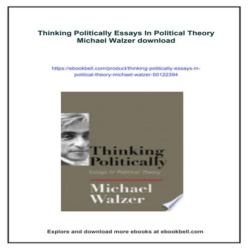 Thinking Politically Essays In Political Theory Michael Walzer | PDF