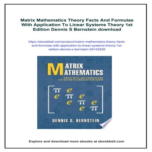 Matrix Mathematics Theory Facts And Formulas With Application To Linear Systems Theory 1st ...