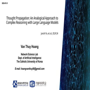 250721_Thuy_Labseminar[Thought Propagation: An Analogical Approach to Complex Reasoning with ...